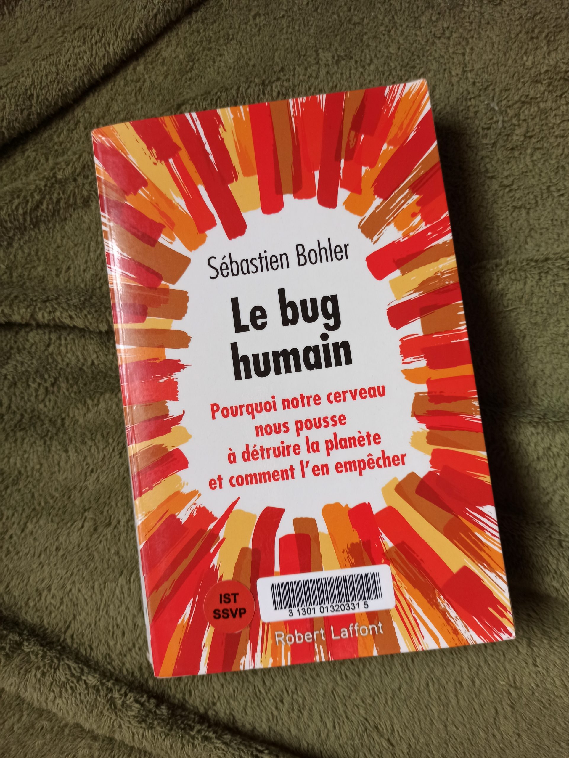 Le bug humain, Sébastien Bohler - Sylvain Gammacurta - Hypnotherapeute