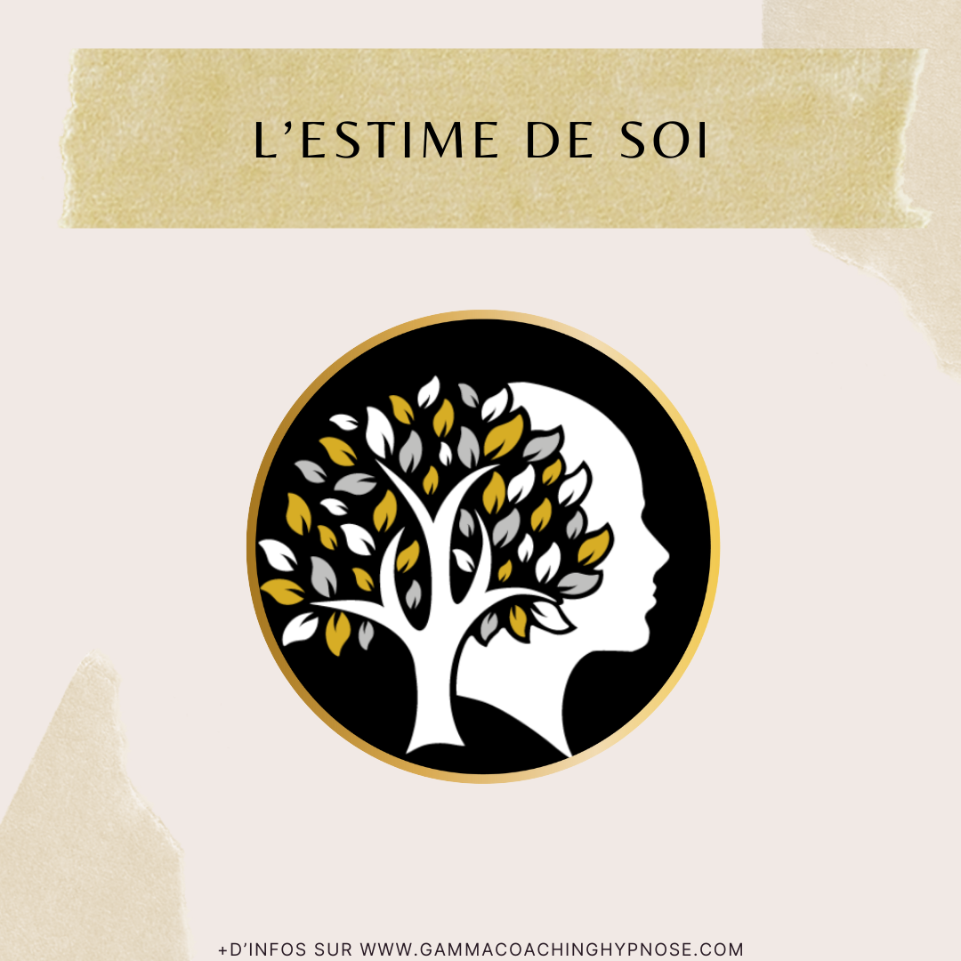L'estime de soi - Sylvain Gammacurta - Hypnotherapeute
